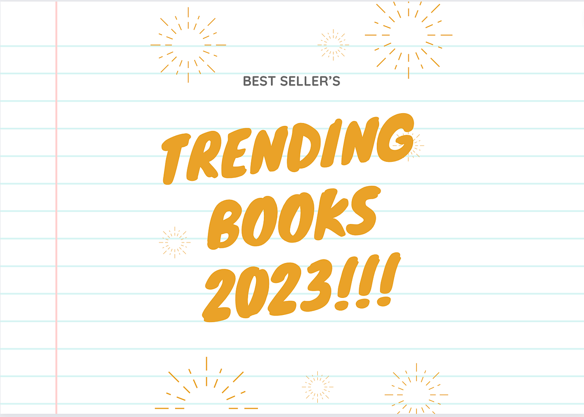 Trending books 2023-Best Seller's | by Ritesh Desai | Nov, 2023 | Medium