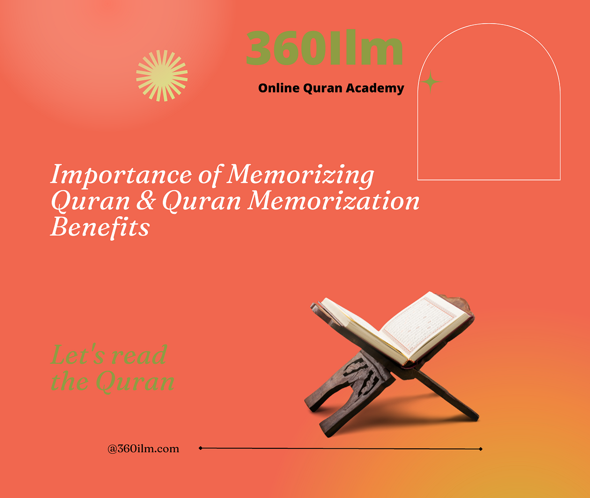 Importance of Memorizing Quran & Quran Memorization Benefits | by ...