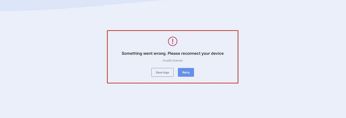 “INVALID CHANNEL” error — Ledger Live | by James Franklin | Medium
