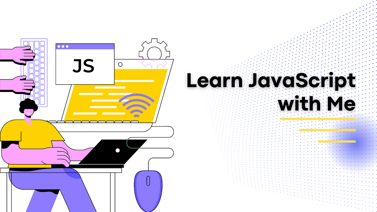Learn JavaScript with Me. What is JavaScript? | by Caitee Smith | Medium