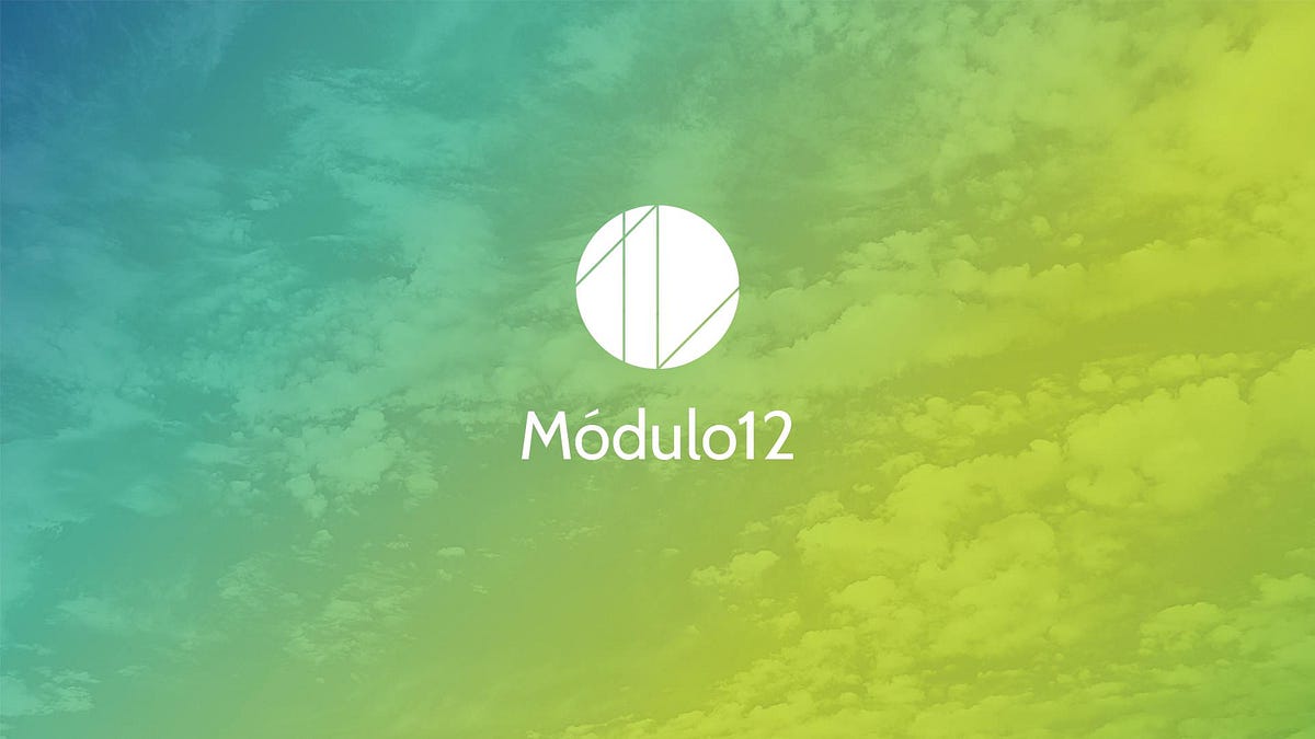 Com vocês, Módulo 12!. A Módulo12 é uma startup de Brasília… | by Módulo12 | Medium