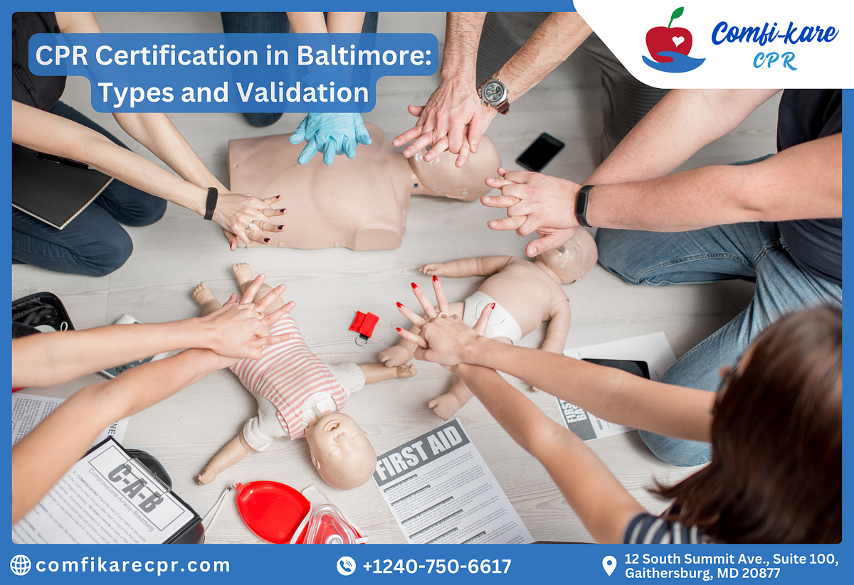 CPR Certification in Baltimore: Types and Validation - ComfiKare CPR ...