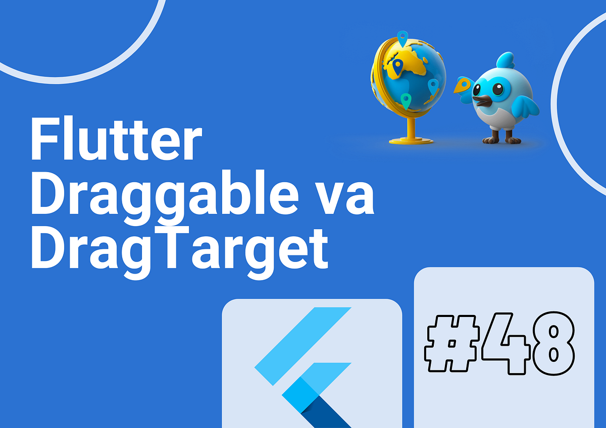 Flutterda Draggable va DragTarget | by Umar khabiliy | Medium