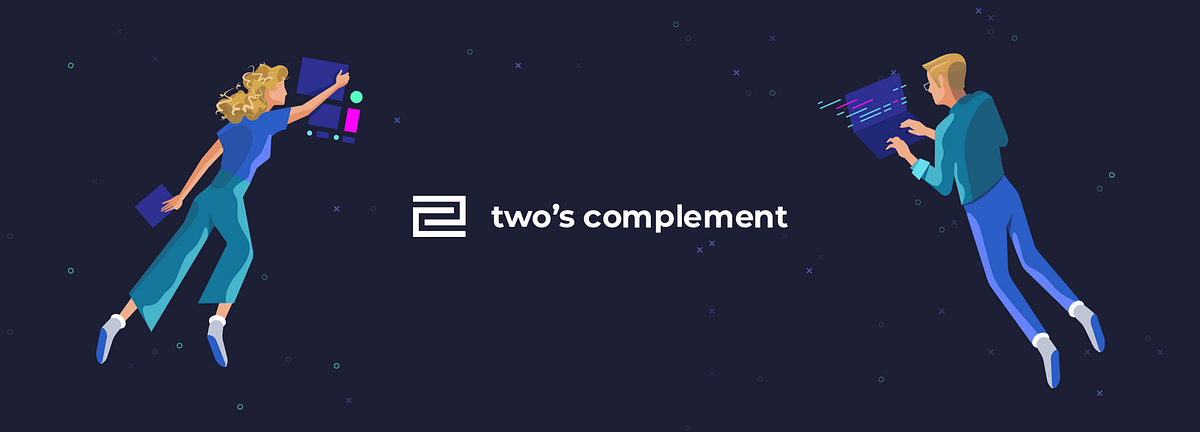What is Two’s Complement? (2C). Historical context: Two’s Complement is ...
