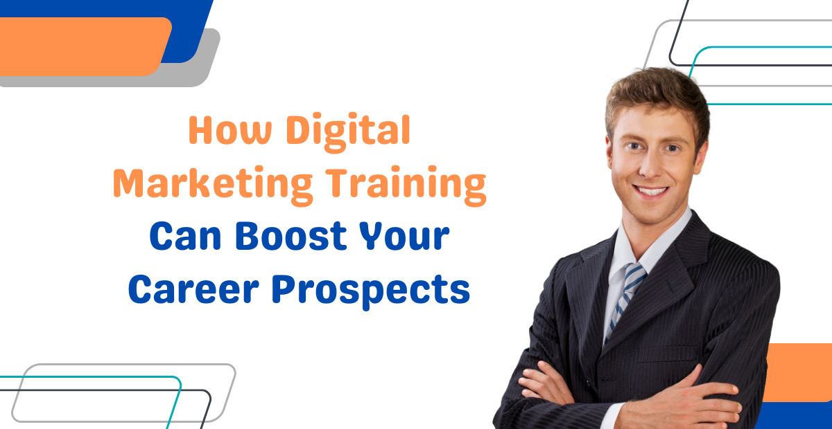 How Digital Marketing Training Can Boost Your Career Prospects | by Wordpress Course in Bareilly ...