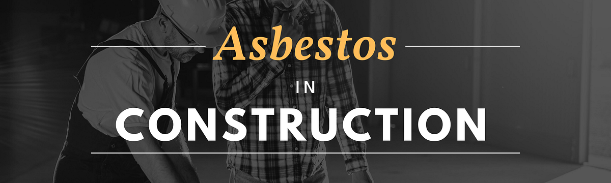Highlighting the Asbestos Risk in our Construction Industry | by Darren ...