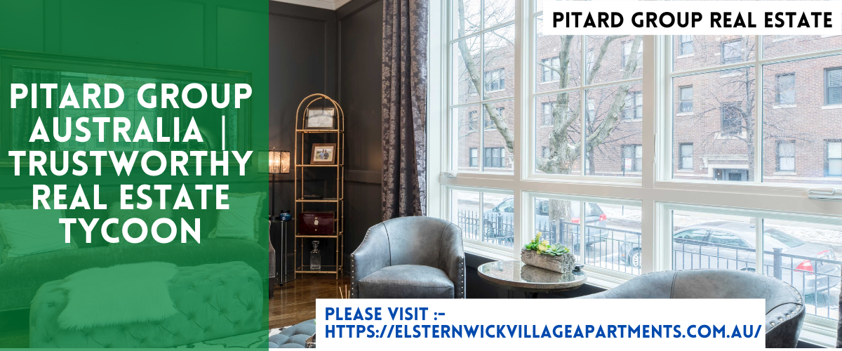 Pitard Group Australia| Melbourne’s best Real Estate Guidance - Pitard ...