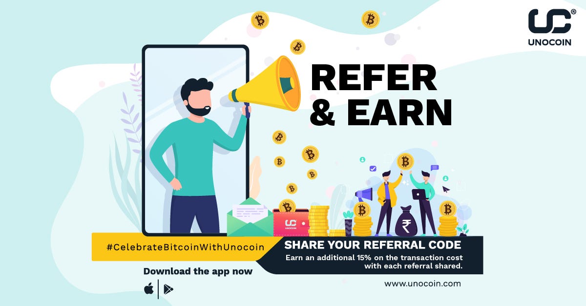 Refer and earn bitcoin now on Unocoin | By Unocoin Growth | Unocoin’s Blog