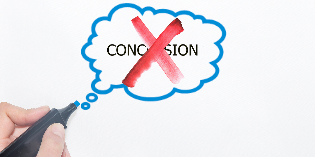 Improve Your Endings and Ditch the Infamous ‘In Conclusion’ | by Nicole ...