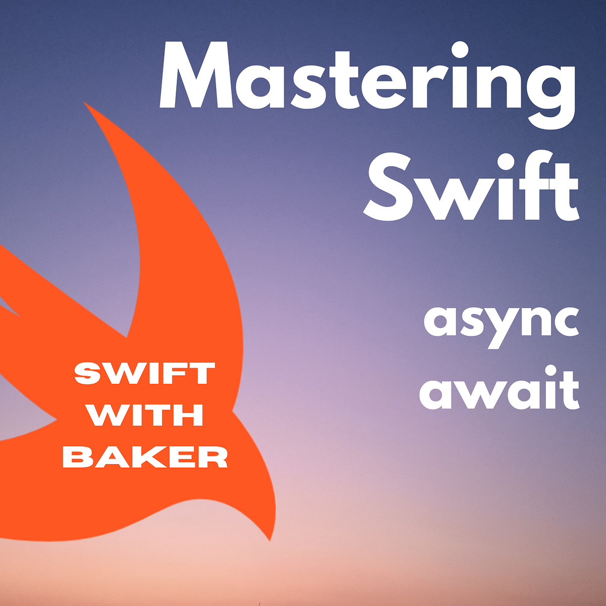 Mastering Swift Async Await — Ditch The Closures Don T Learn Combine By John Baker Nov