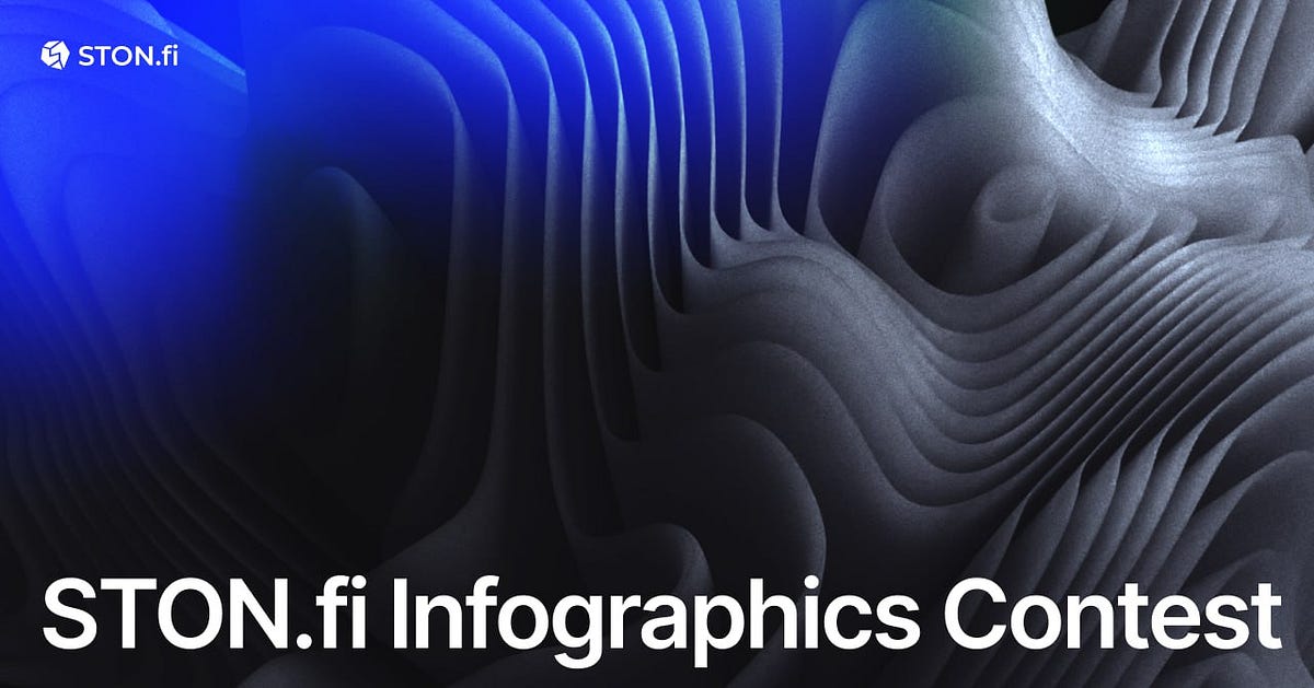 STON.fi Launches Infographics Contest with $1500 Prize Pool | by Ozoani ...