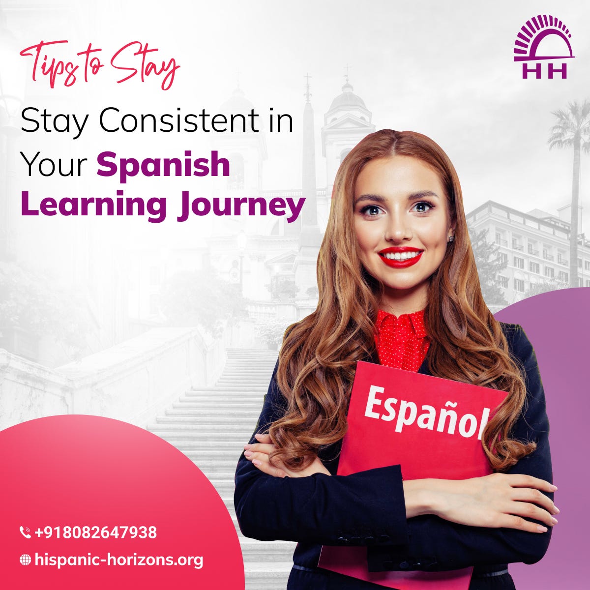 How to Stay Consistent in Your Spanish Learning Journey. | by Hispanic ...