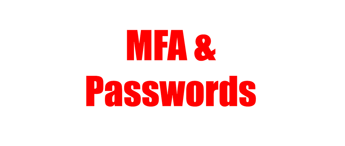 Multi Factor Authentication Mfa Passwords And Passwordless By Teri Radichel Cloud