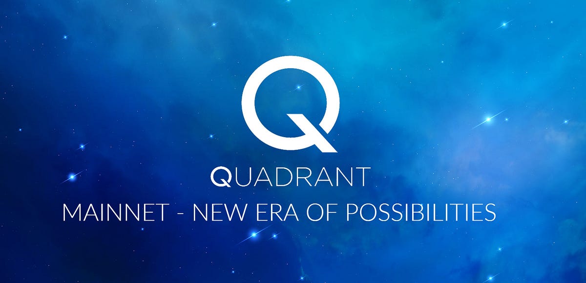 Quadrant Protocol’s Mainnet Launch Ushers in a New Era of Possibilities ...
