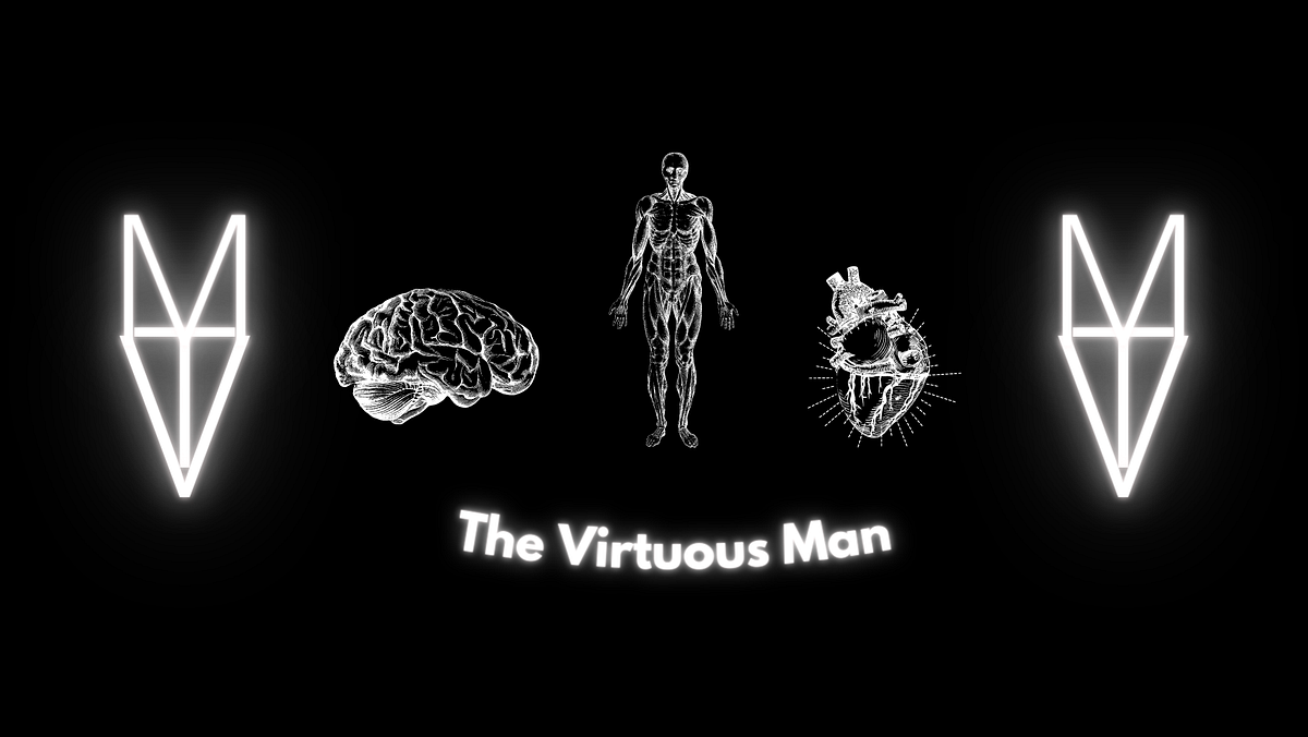 Become a Writer for The Virtuous Man | by Jorge Cruz | The Virtuous Man ...