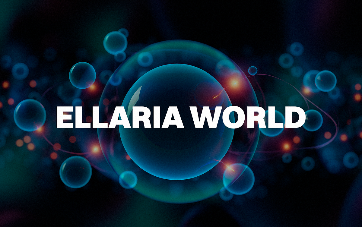 What is Project Ellaria World?. An Uncharted Voyage into Digital… | by ...