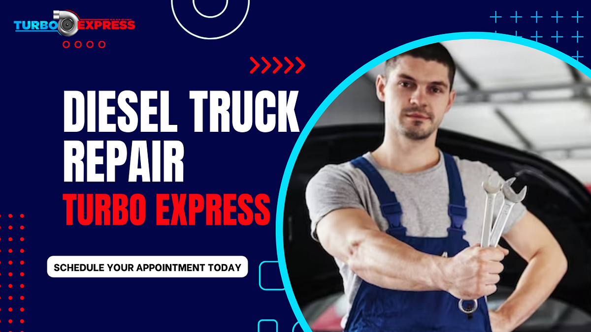 How Much a Quality Truck Repair can Cost? | by Turbo Express | Medium