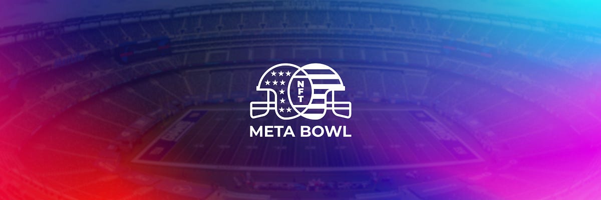 NFT META BOWL and its ‘EUREKA’ moment. | by NFT META BOWL | Medium