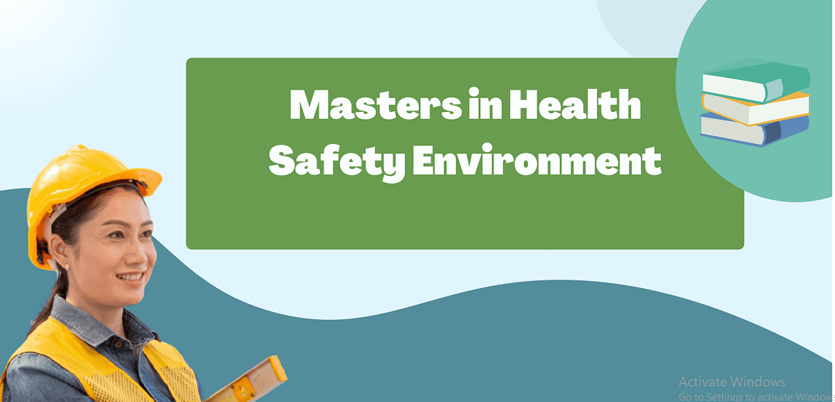 What are the best Universities for Masters in Health Safety Environment ...