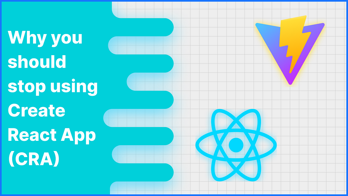 Why You Should Avoid Create React App Cra By Moncef Meharzi Jul 2024 Medium