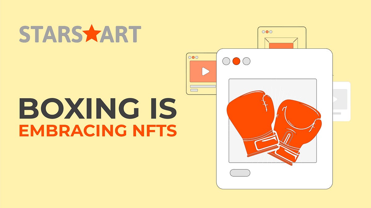 Boxing Is Embracing NFTs. 💰 The NFT market has experienced a… | by ...