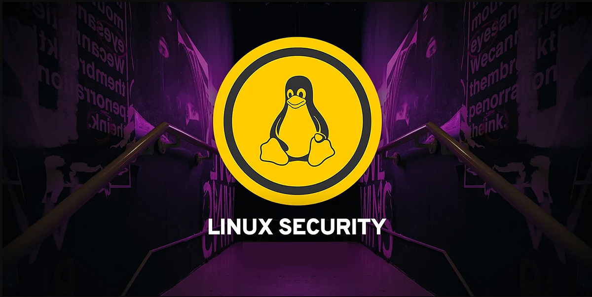 Linux Hardening: A Strategic Guide to Securing Your System | by Mohamed Gebril | Medium
