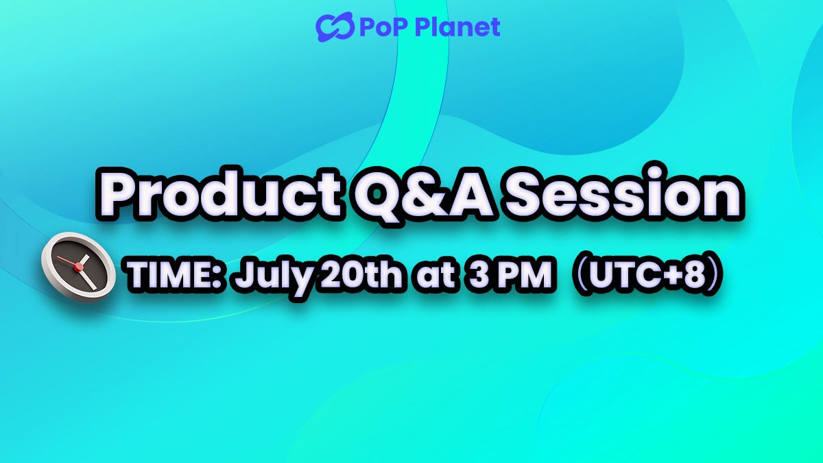 PoP Planet Q&A Session #1. Thank you all for the tremendous… | by PoPP ...