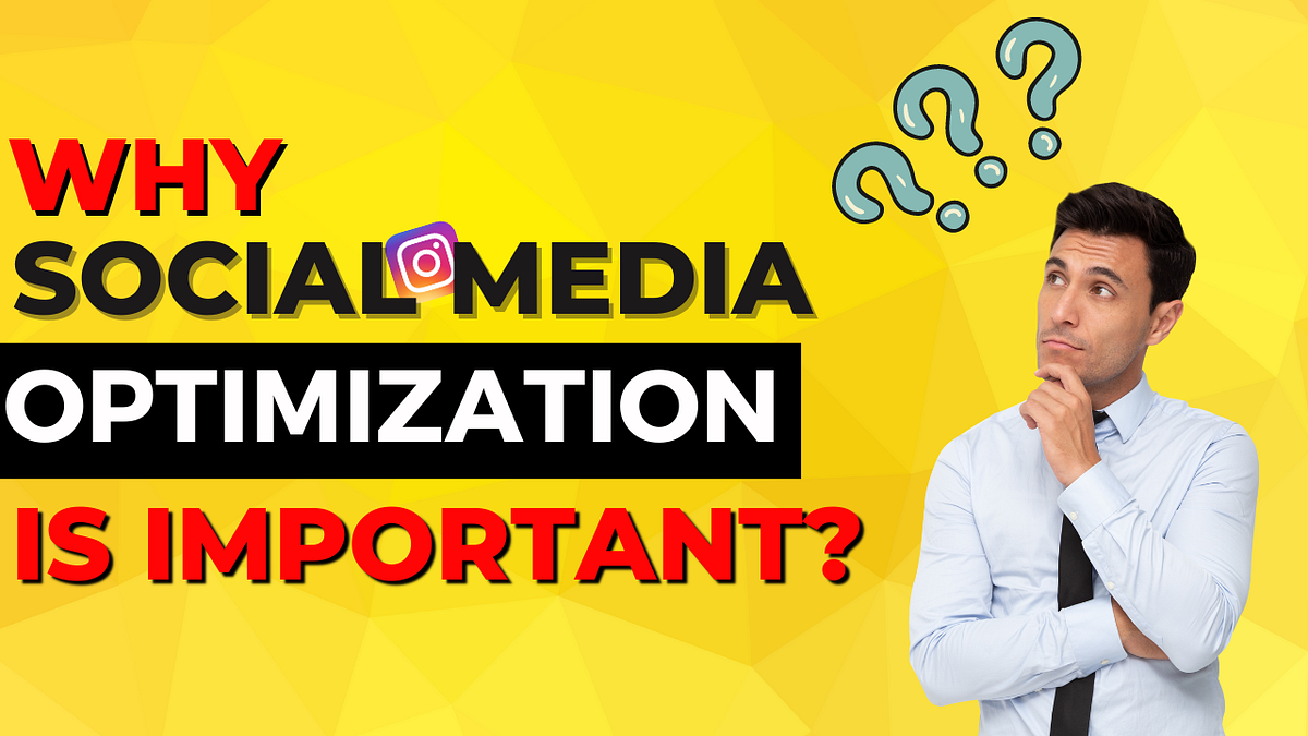 Why Social Media Optimization is Important? | by Markit Vers | Medium
