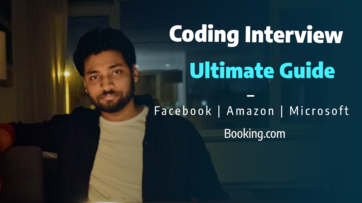 How to prepare for Coding Interview from Zero | by Saurabh Saxena | Medium