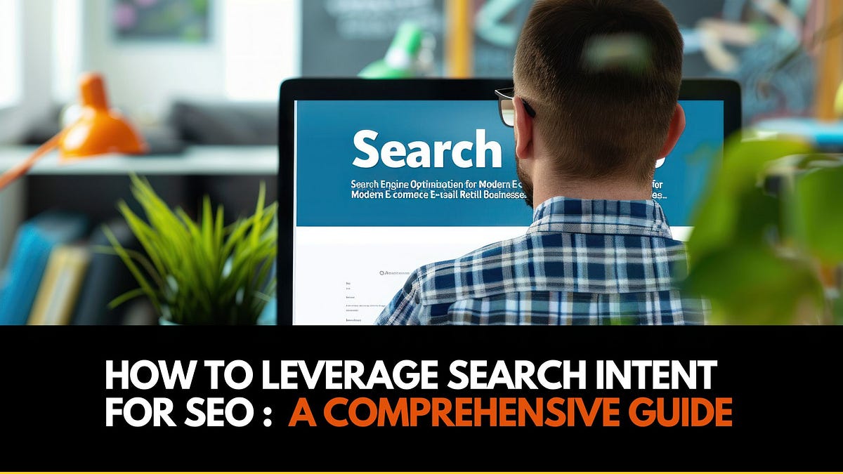 Align Your Content Strategy with Search Intent | by Hybrid Minds | Medium