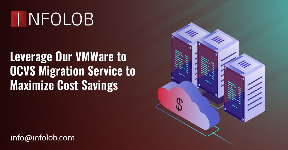 Leverage Our VMWare to OCVS Migration Service to Maximize Cost Savings | by Kinvictor | Medium