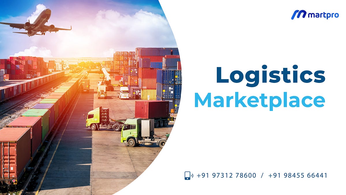 Logistics Marketplace. · MartPro is one of the premier… | by David ...