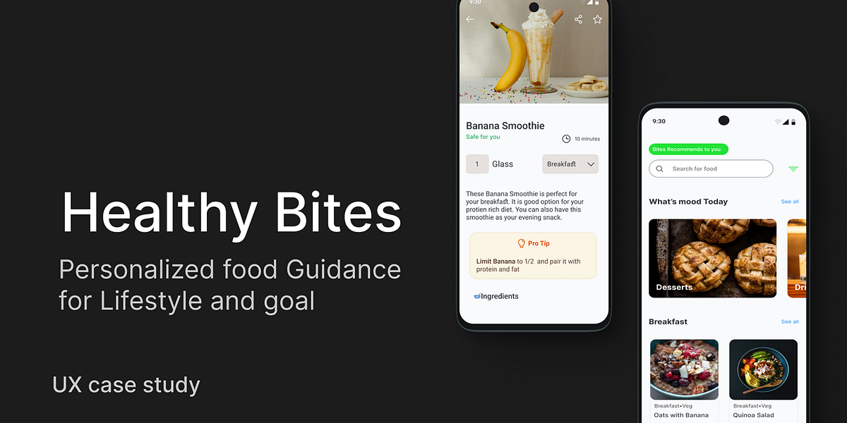 Healthy Bites : Designing a Food App That Turns Eating into Healthy ...