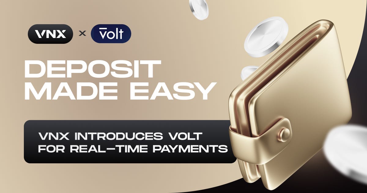 Deposit Made Easy: VNX Introduces Volt for Real-Time Payments | by ...