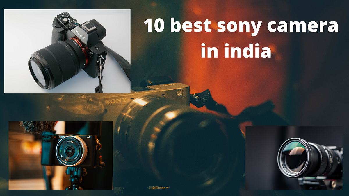 sony camera - Yogesh Giri - Medium