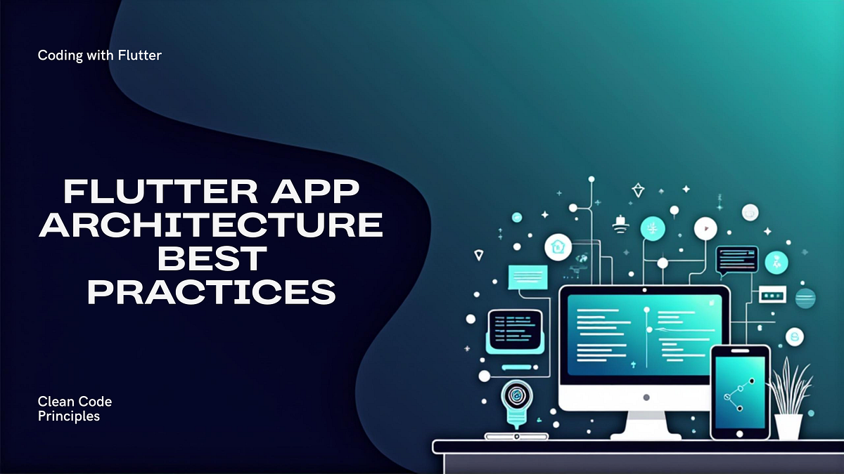 Flutter App Architecture: Best Practices and Clean Code Principles | by 𝕄𝕒𝕙𝕞𝕠𝕦𝕕 𝕊𝕒𝕖𝕖𝕕 | Level Up ...