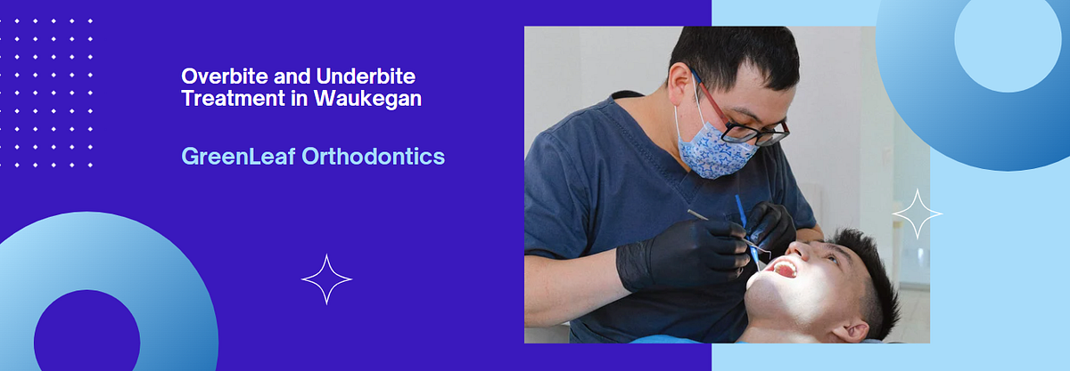 Overbite vs. Underbite: What Waukegan Residents Need to Know About Each ...