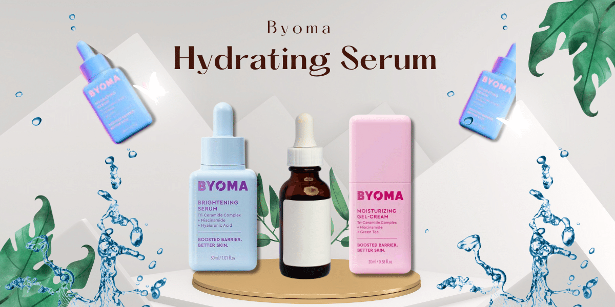 Byoma Hydrating Serum Your Ultimate Guide To Luminous Skin - DropHitt - Medium