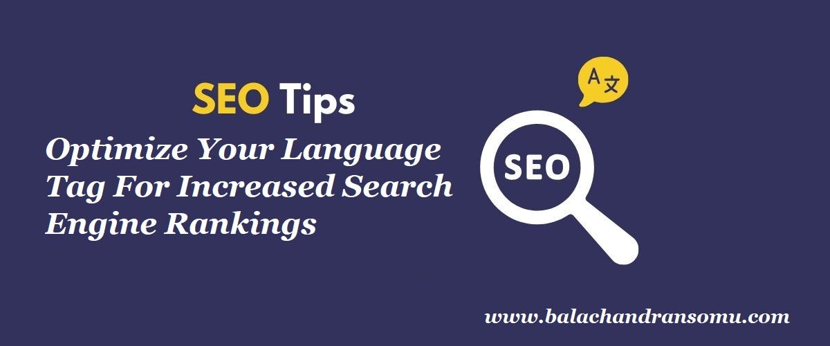 Optimize Your Language Tag For Increased Search Engine Rankings | by ...