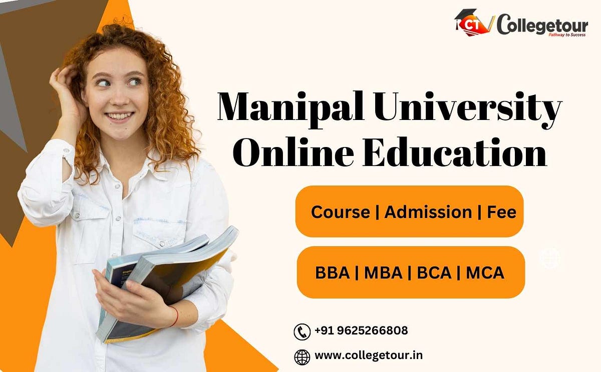 Manipal University Online Courses - Poonammaantech - Medium