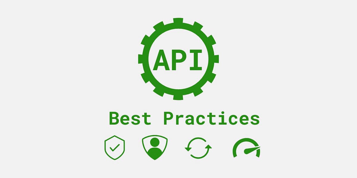 RESTful APIs: 6 Best Practices for Seamless Integration | by ...
