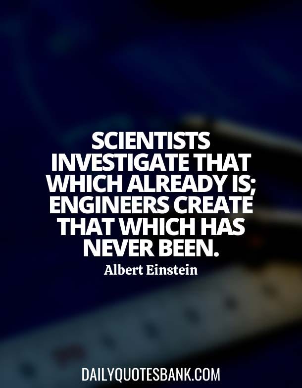 Inspiring Engineering Quotes 114 Quotes About Engineering That Inspire