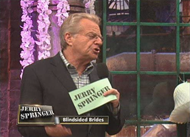Jerry Springer Final Thought