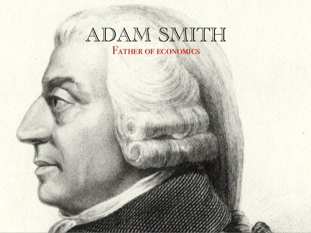 Adam Smith Father Of Economics