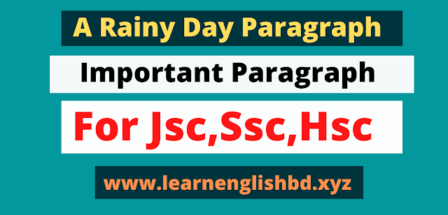 A Rainy Day Paragraph for Ssc Hsc - Dhaka Bus Route