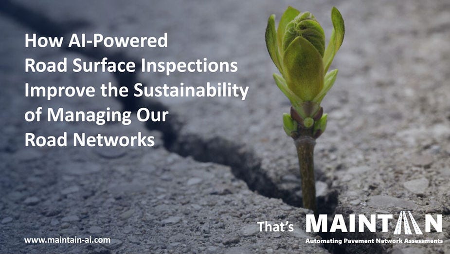 The Importance of Proactive Pavement Asset Management Using an AI Based ...