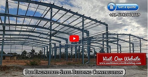 Pre Engineered Building Construction Chennai | by Abdul Kalam | Jun, 2024 | Medium