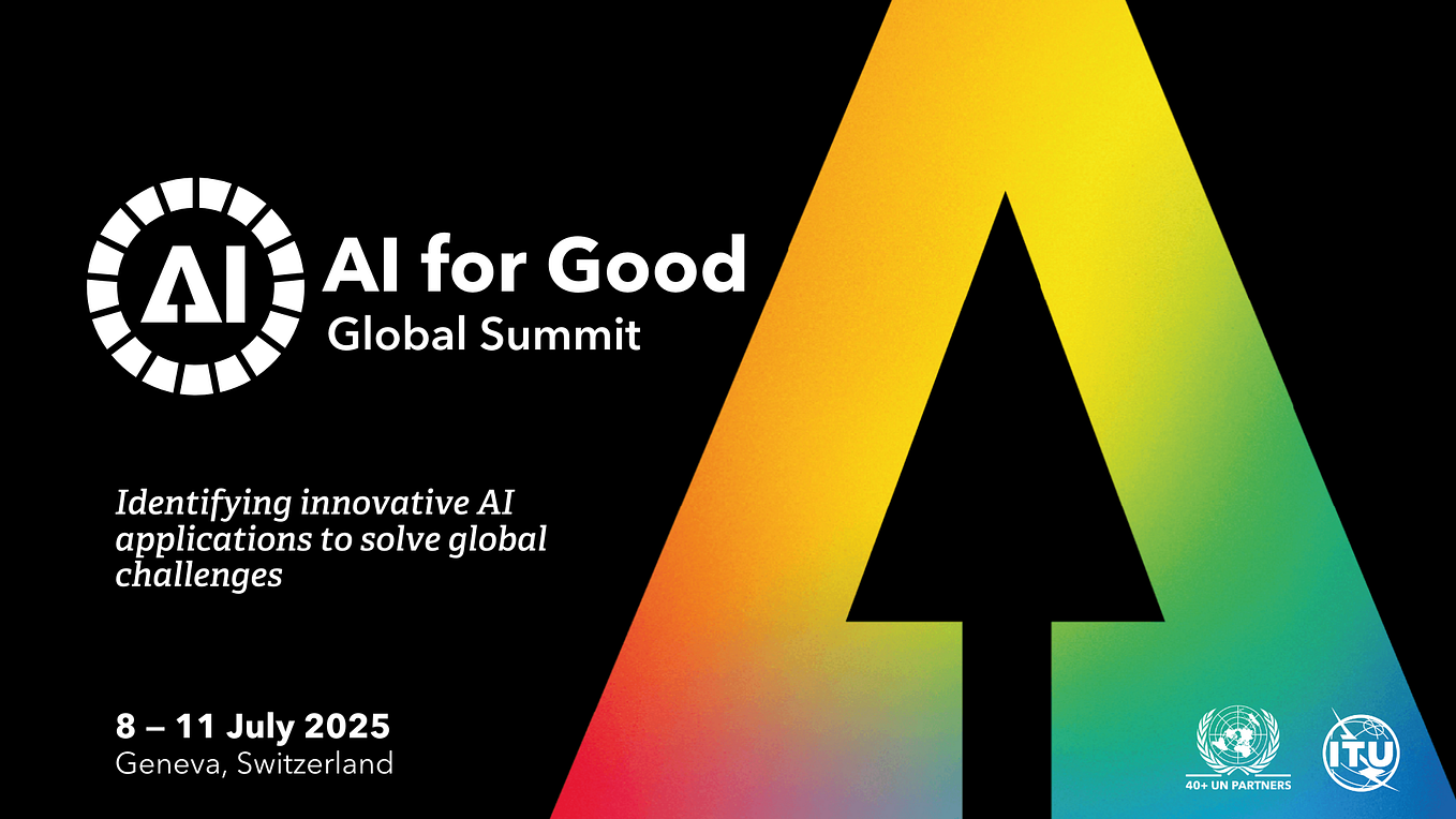 AI for Good 2025: Day 3 Recap. AI Governance: From Principles to… | by ...