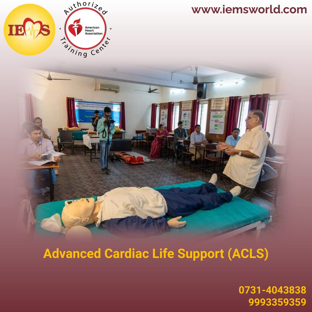 Advanced Cardiac Life Support - Institute of Emergency Medical Sciences ...