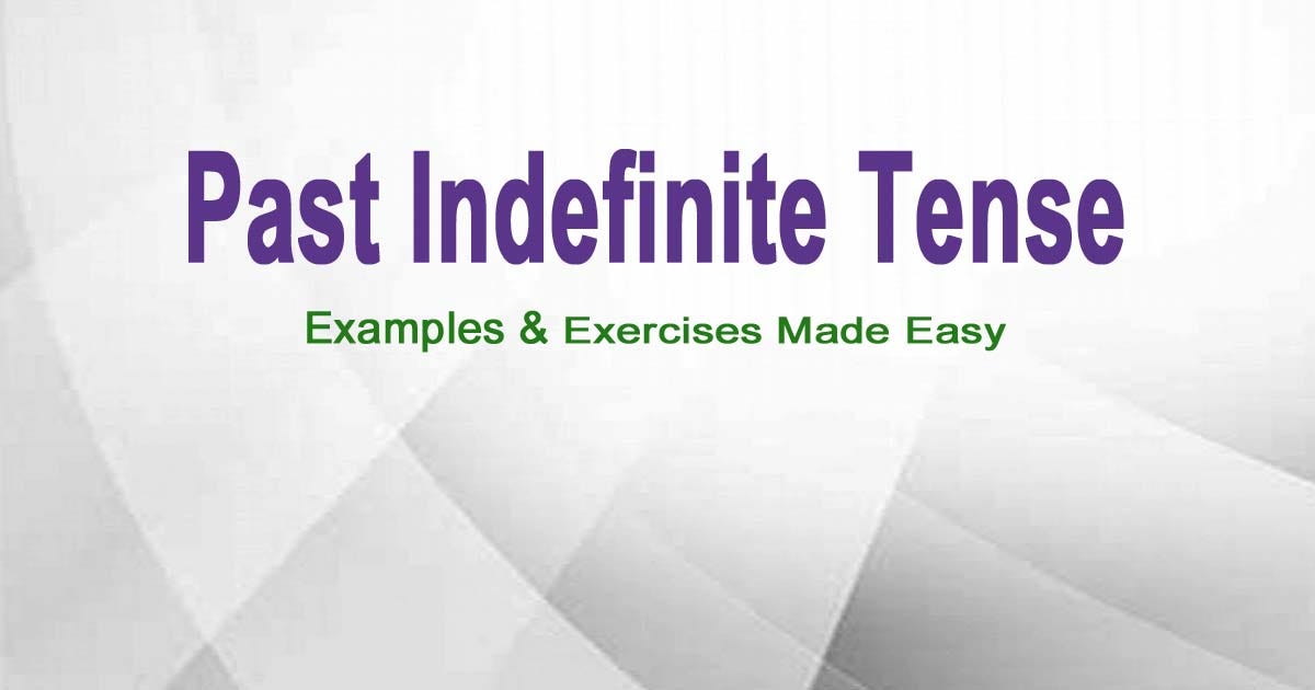 Future Indefinite Tense, Examples & Exercises Made Easy Now | by ARZPAK ...